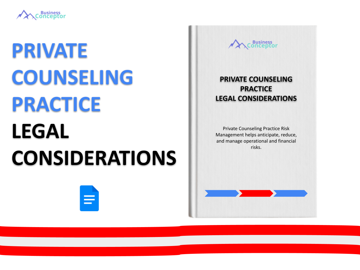 Private Counseling Practice Legal Considerations: Expert Analysis ...