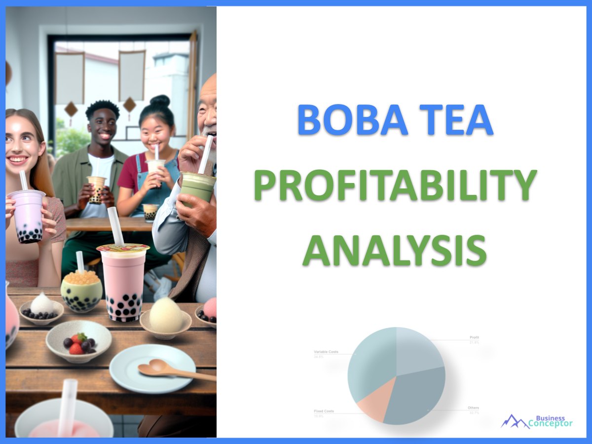 Boba Tea Shops: Unlocking Profit Potential - BusinessConceptor.com