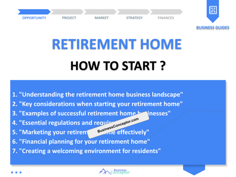 How to Start a Retirement Home Business: A Detailed Guide with Examples
