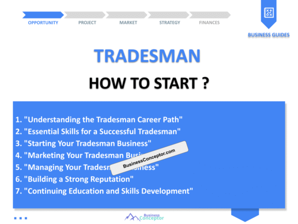 The Complete Guide to Opening a Tradesman Business: Tips and Examples
