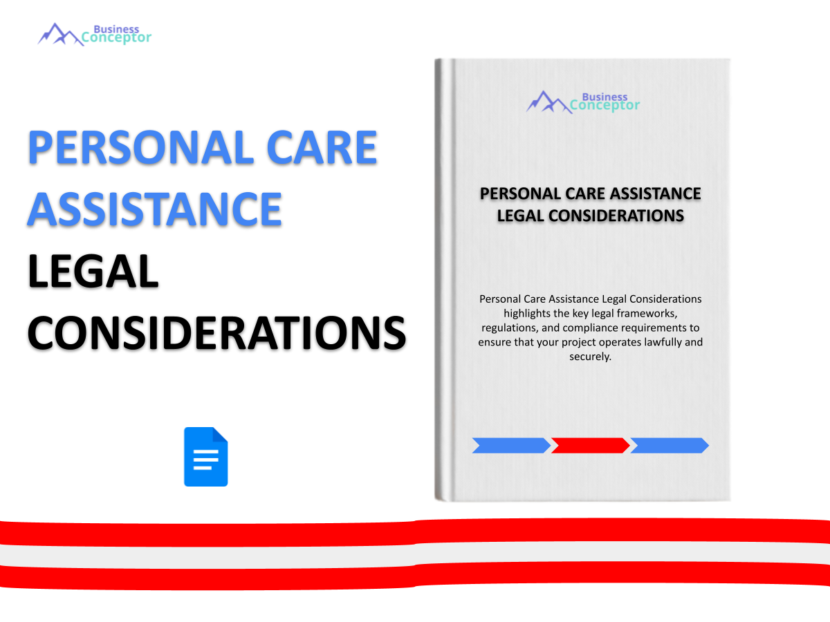 What Legal Considerations Should You Know for Personal Care Assistance?